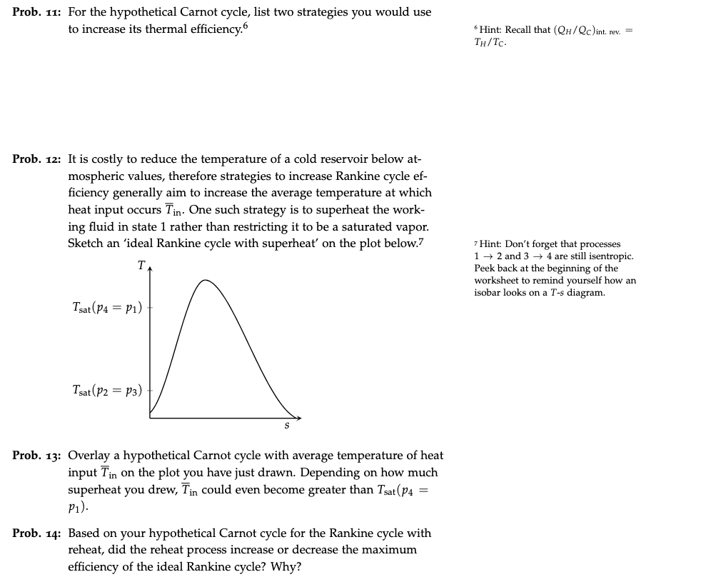 Solved Prob. 11: For the hypothetical Carnot cycle, list two | Chegg.com