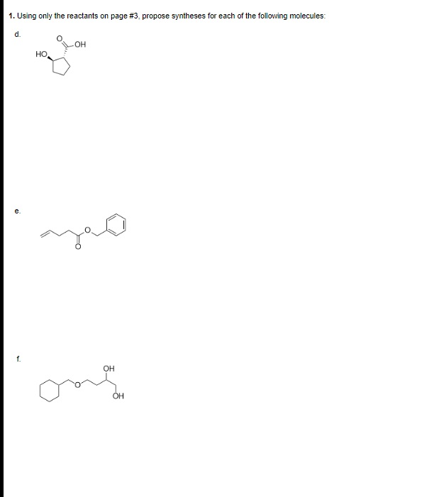 Solved 1. Using only the reactants on page #3, propose | Chegg.com