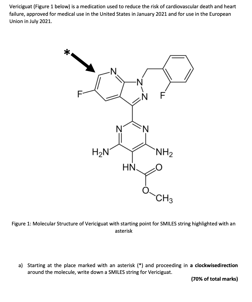 Solved Vericiguat (Figure 1 below) is a medication used to | Chegg.com