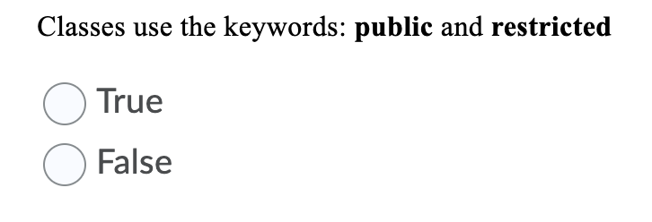 Solved Classes use the keywords: public and restricted O | Chegg.com