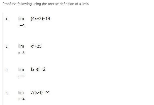 Solved Proof the following using the precise definition of a | Chegg.com