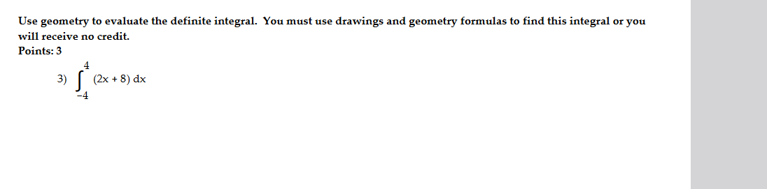 Solved Use geometry to evaluate the definite integral. You | Chegg.com