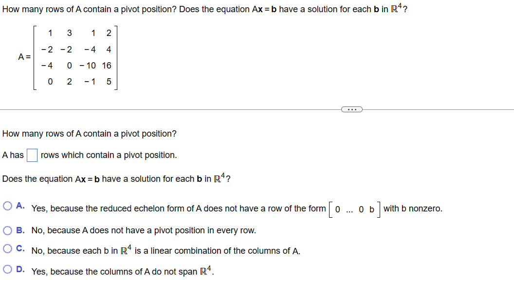 Solved How many rows of A contain a pivot position? Does the | Chegg.com