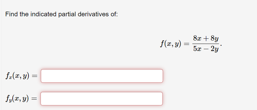 Solved Find the indicated partial derivatives of: | Chegg.com