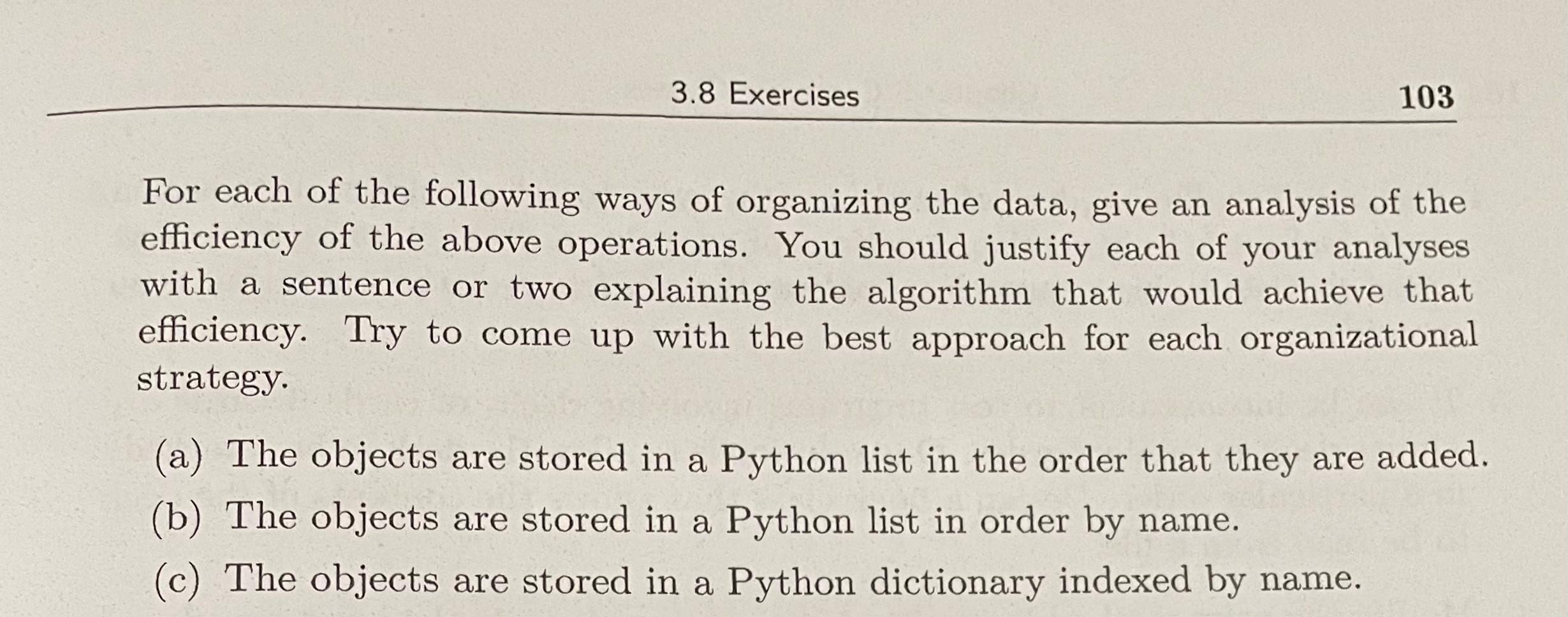 Solved 3. Suppose you are involved in designing a system | Chegg.com