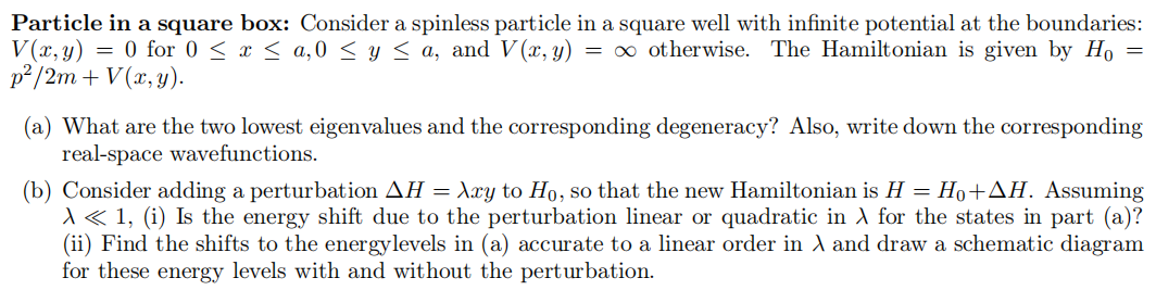 Solved Particle in a square box: Consider a spinless | Chegg.com