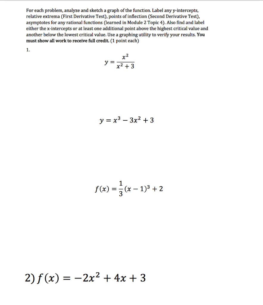 Solved For each problem, analyze and sketch a graph of the | Chegg.com