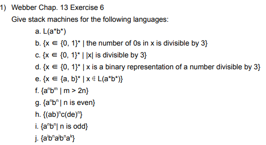 Solved Webber Chap. 13 Exercise 6 Give stack machines for | Chegg.com