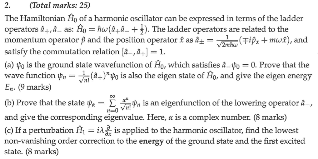 Solved 2. (Total marks: 25) The Hamiltonian H^0 of a | Chegg.com
