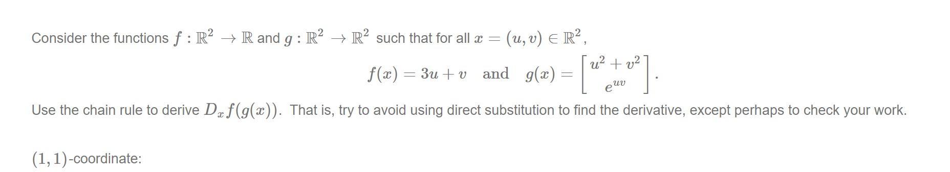 Solved Consider the functions f:R2→R and g:R2→R2 such that | Chegg.com