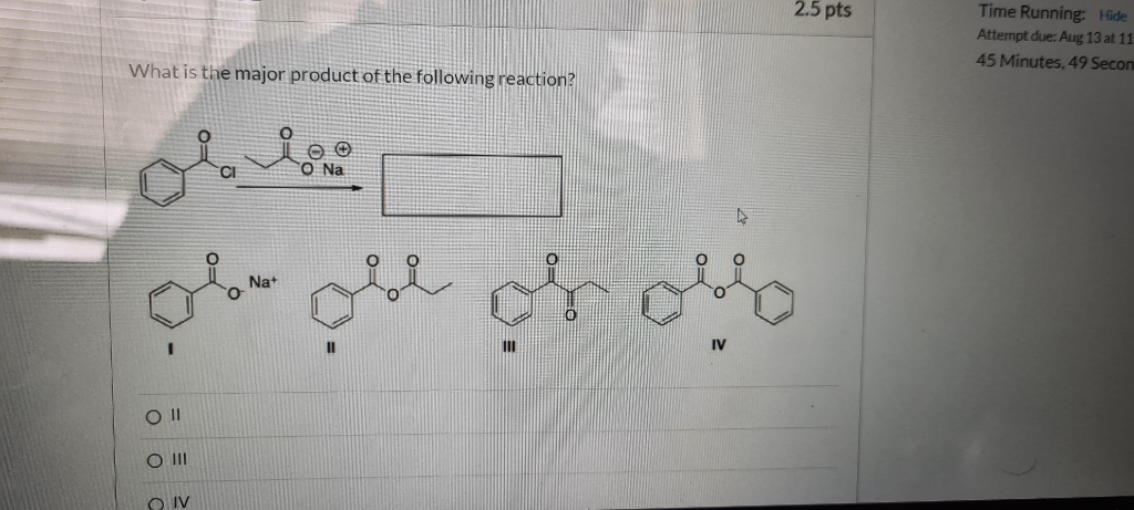 Solved 2.5 pts Time Running: Hide Attempt due: Aug 13 at 11 | Chegg.com