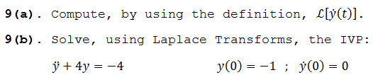 Solved 9(a). Compute, by using the definition, [[(t)]. 9(b). | Chegg.com
