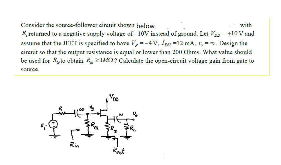 Solved Consider the source-follower circuit shown below | Chegg.com