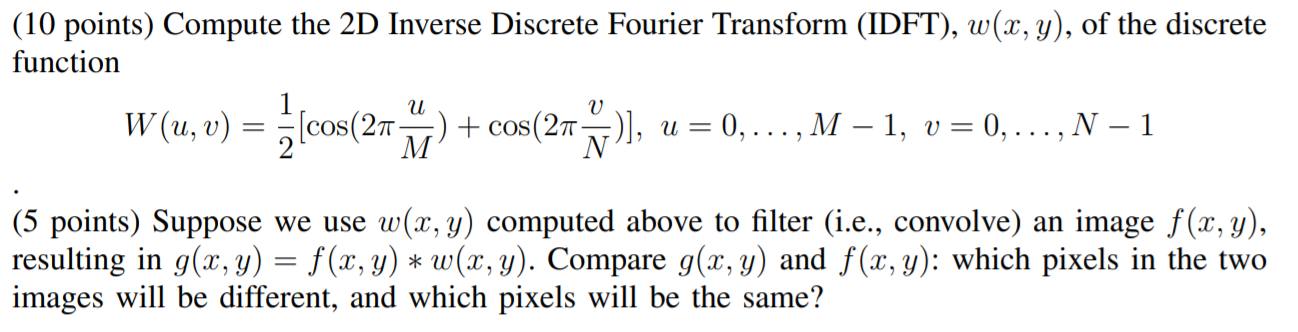(10 points) Compute the 2D Inverse Discrete Fourier | Chegg.com