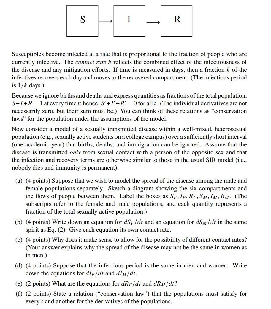 The Simplest Sir Epidemic Model Divides A Population