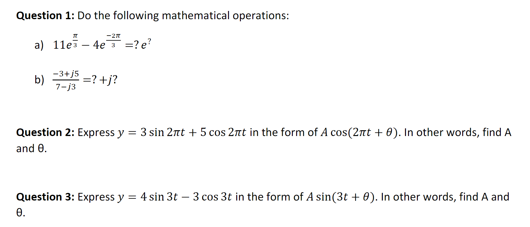 Solved Question 1: Do the following mathematical operations: | Chegg.com