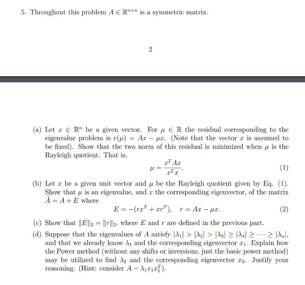 5. Throughout this problem A e Rnxn is a symmetric | Chegg.com