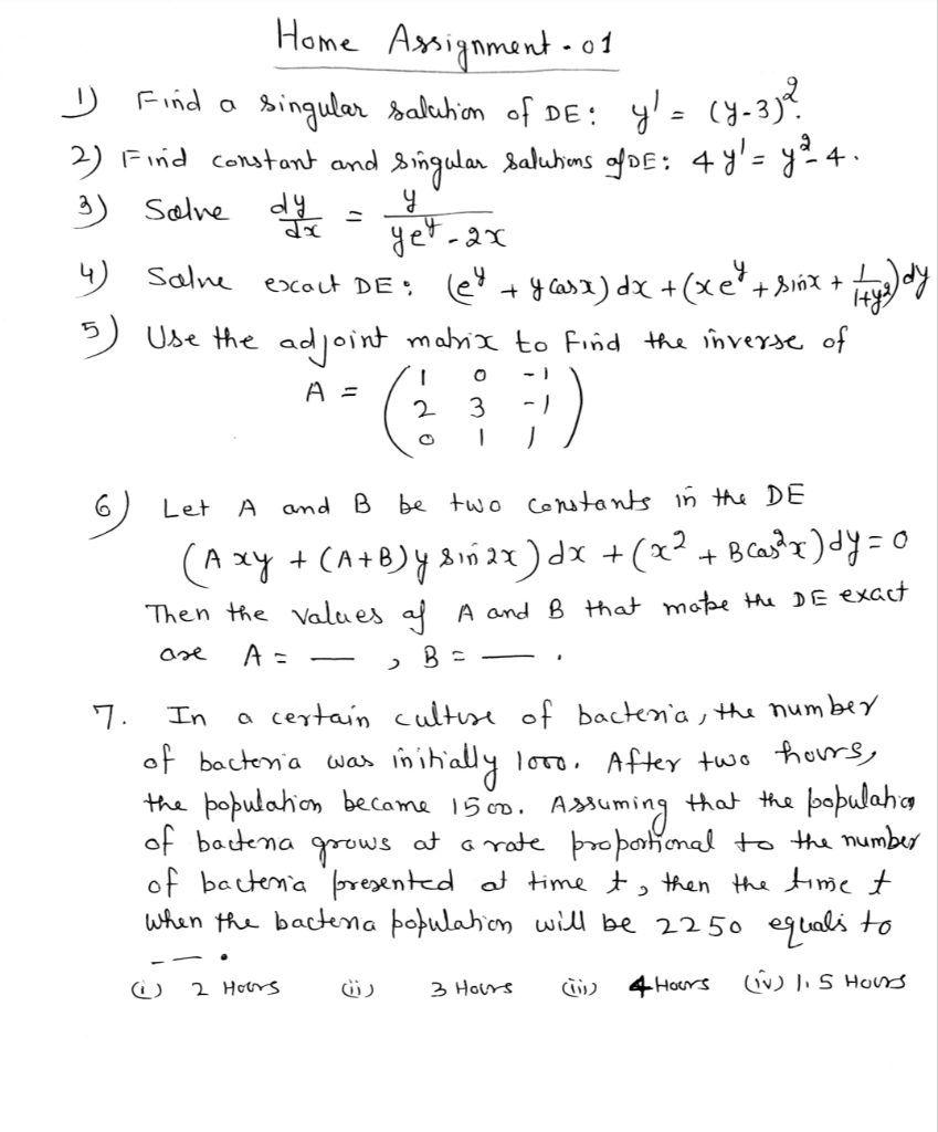Solved 9 Home Assignment 01 u Find a singular Saluhion of | Chegg.com