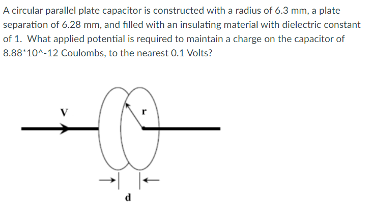 Solved A circular parallel plate capacitor is constructed | Chegg.com