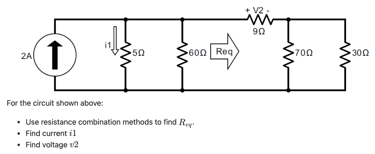 Solved For the circuit shown above: - Use resistance | Chegg.com