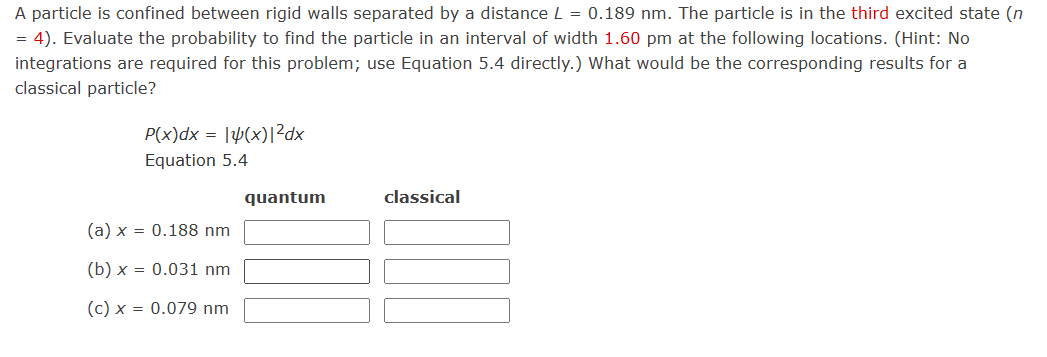 Solved A particle is confined between rigid walls separated | Chegg.com