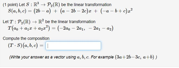 Solved (1 point) Let S : R3 → P2(R) be the linear | Chegg.com
