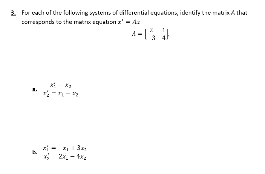 Solved 3. For each of the following systems of differential | Chegg.com