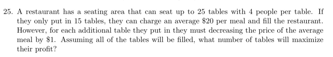 Solved 25. A restaurant has a seating area that can seat up | Chegg.com