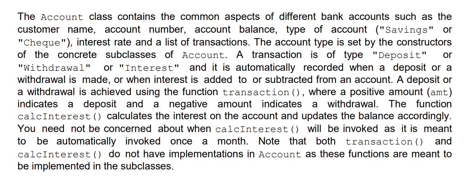 Solved The Account class contains the common aspects of | Chegg.com
