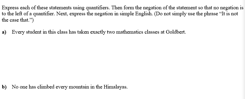 Solved Express each of these statements using quantifiers. | Chegg.com