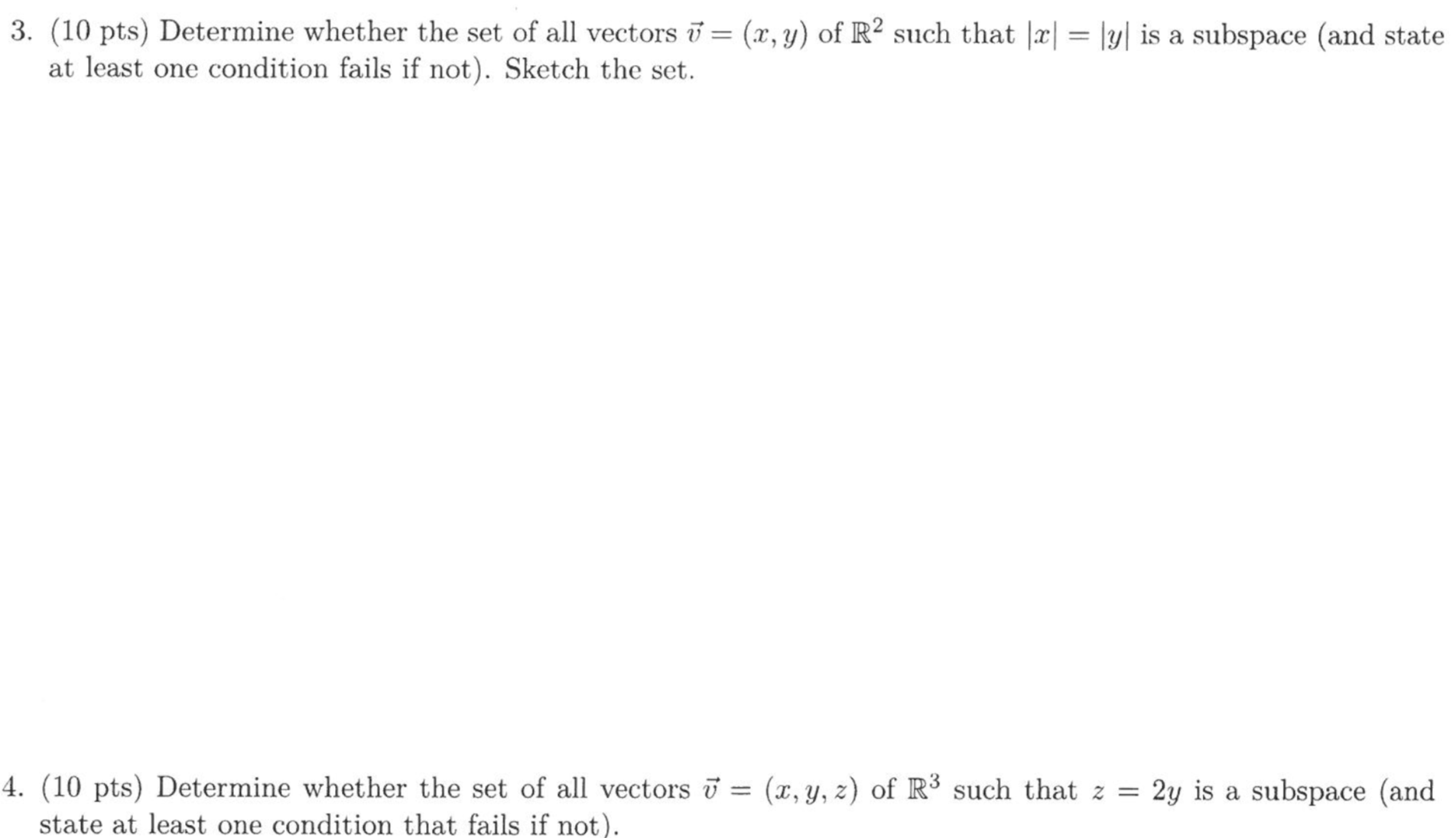 Solved 3. (10 pts) Determine whether the set of all vectors | Chegg.com