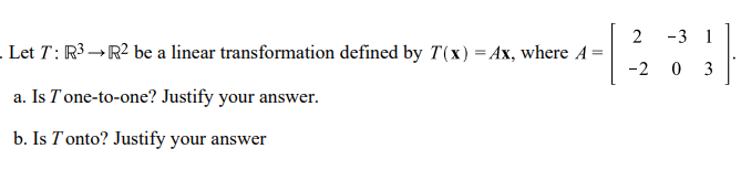 Solved 2 -3 Let T: R3-R2 be a linear transformation defined | Chegg.com