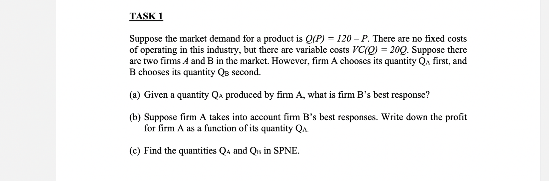 Solved TASK 1 Suppose the market demand for a product is | Chegg.com