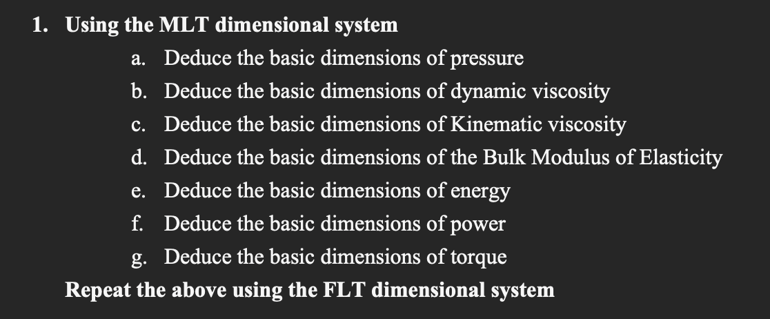 Solved 1. Using the MLT dimensional system a. Deduce the | Chegg.com
