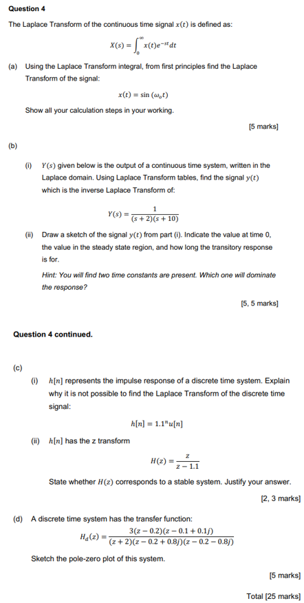 Solved The Laplace Transform of the continuous time signal | Chegg.com