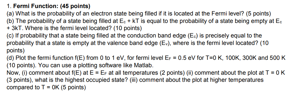 Solved 1. Fermi Function: (45 points) (a) What is the | Chegg.com