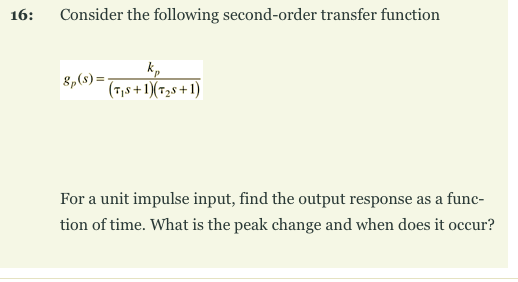 Solved 16: Consider the following second-order transfer | Chegg.com