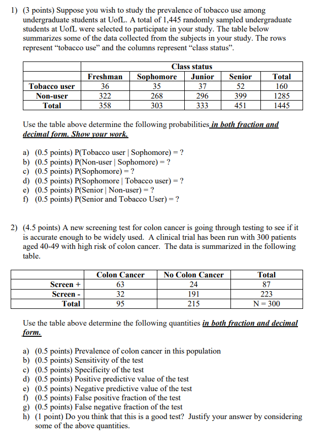 Solved 1) (3 points) Suppose you wish to study the | Chegg.com