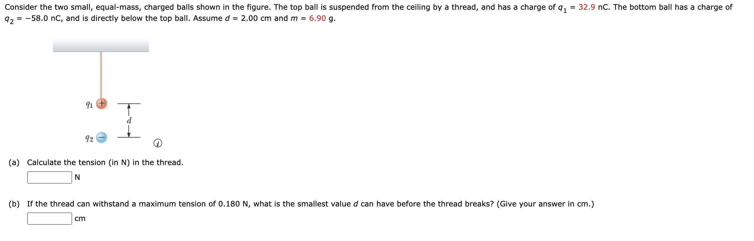 Solved q2=-58.0nC, ﻿and is directly below the top ball. | Chegg.com