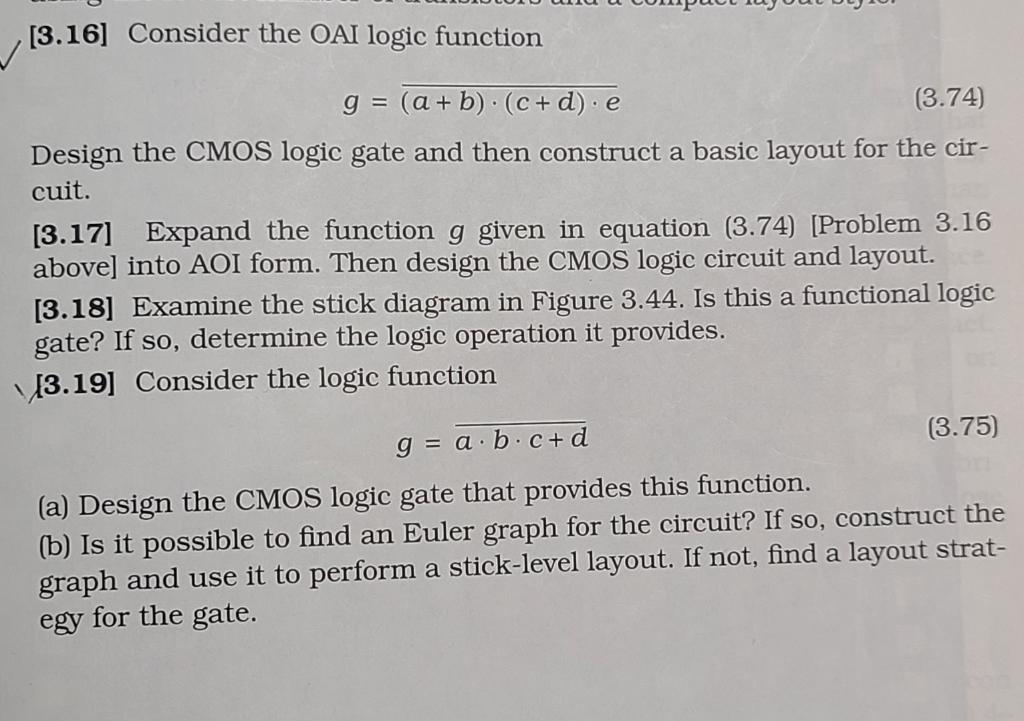 Solved [3.16] Consider the OAI logic function g = (a + | Chegg.com
