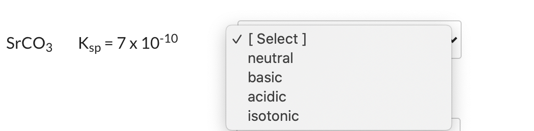 Solved Al(OH)3 Ksp = 2.0 x 10-32 [Select ] isotonic basic | Chegg.com