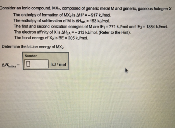 Solved consider an ionic compound, MX2, composed of generic | Chegg.com