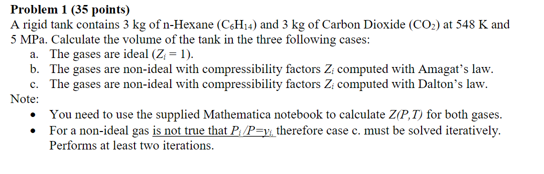 Problem 1 (35 points) A rigid tank contains 3 kg of | Chegg.com