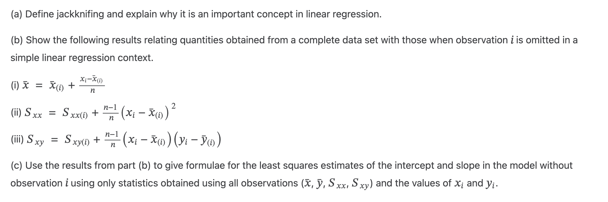 Solved (a) Define jackknifing and explain why it is an | Chegg.com