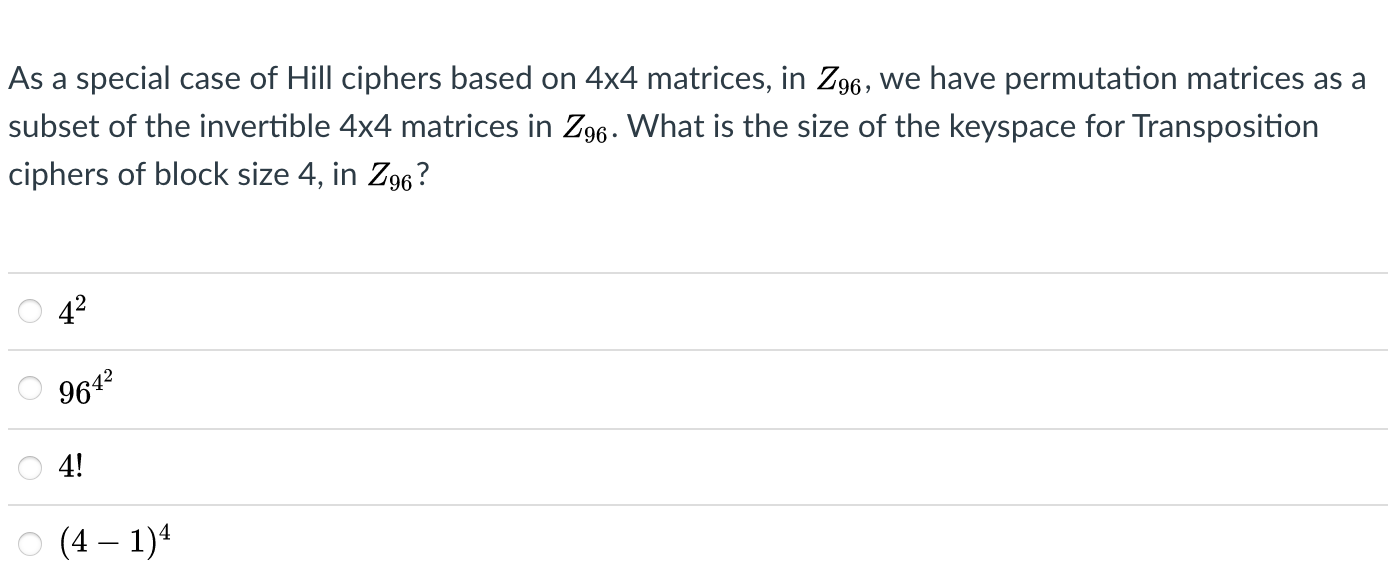 Solved As a special case of Hill ciphers based on 4x4 | Chegg.com