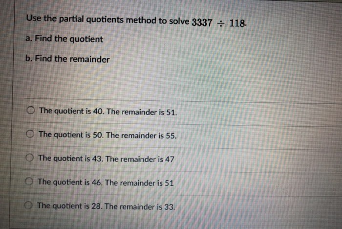 Solved Use the partial quotients method to solve 3337 a. | Chegg.com