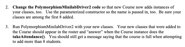 Solved CSC110AB Polymorphism Minilab Introduction You should | Chegg.com