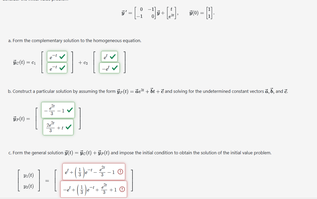 Solved vec(y)'=[0-1-10]vec(y)+[te2t],vec(y)(0)=[11]a. ﻿Form | Chegg.com