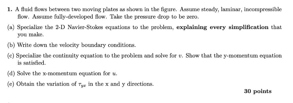 Solved 1. A fluid flows between two moving plates as shown | Chegg.com