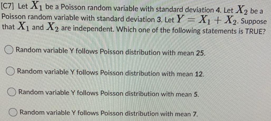 Solved (C7] Let Xį be a Poisson random variable with | Chegg.com